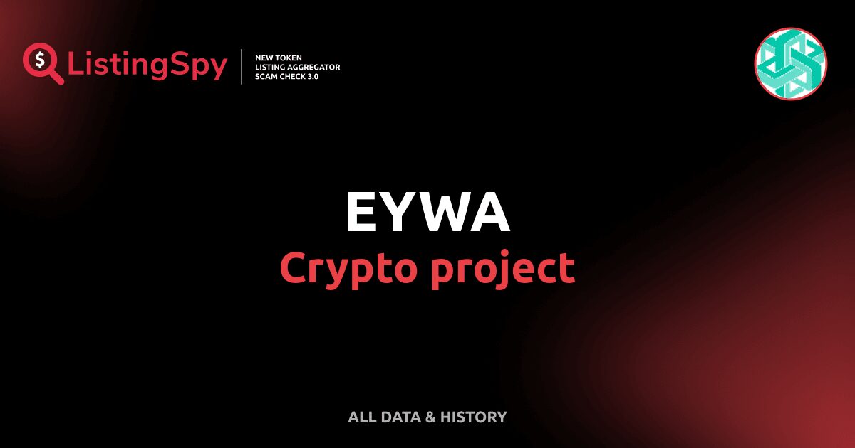 EYWA crypto project: EYWA token listings, events, analysis | ListingSpy