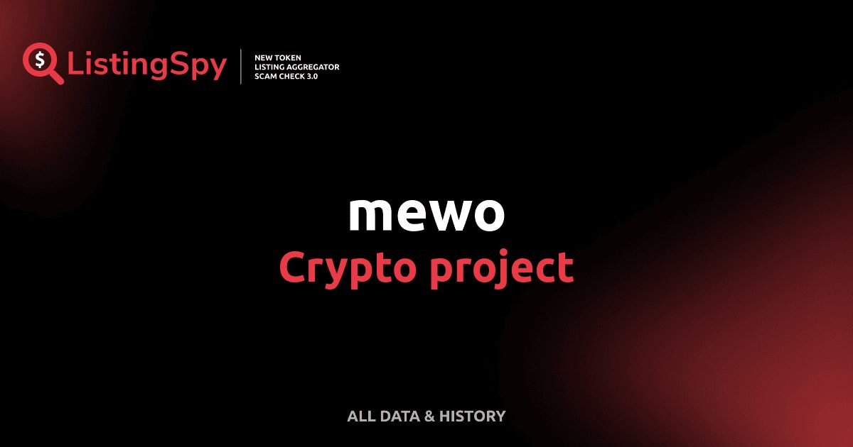 mewo crypto project: mewo token listings, events, analysis | ListingSpy